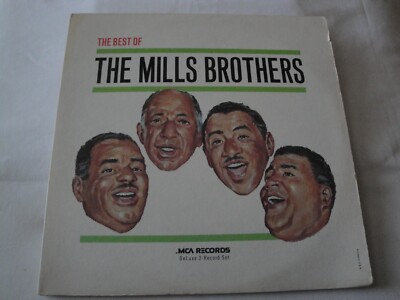 The Best of the Mills Brothers DOUBLE VINYL ALBUM 973 MCA RECORDS RE ...