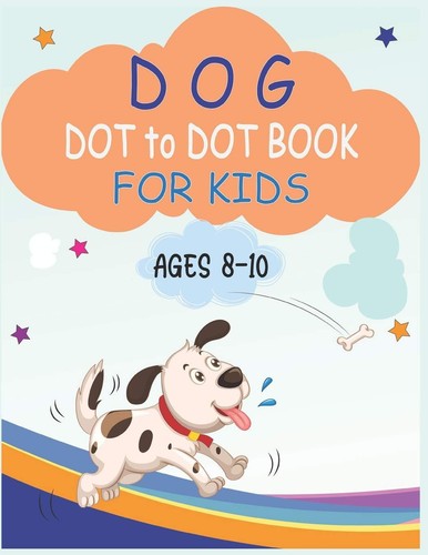 Nitu Publishing Dog Dot to Dot Book For Kids Ages 8-10 (Poche) | eBay