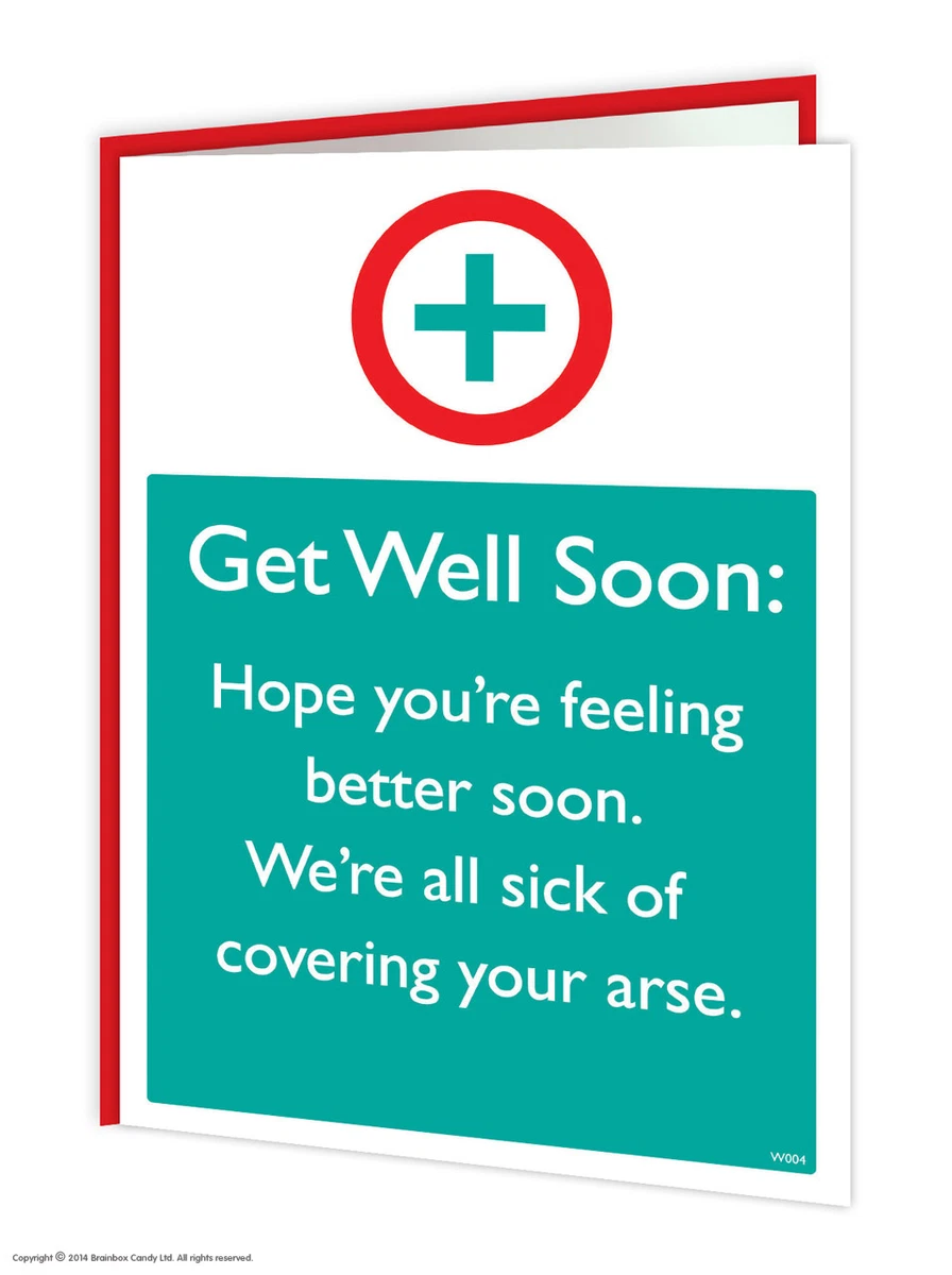 Hope Youre Feeling Better Funny