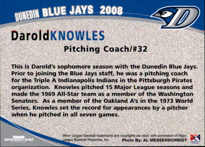 2008 Dunedin Blue Jays Grandstand #16 Darold Knowles Pitching Coach ...