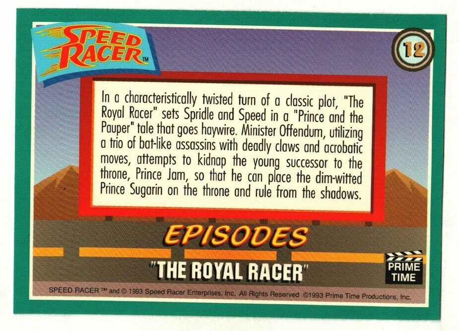 1993 SPEED RACER TRADING CARD #12 - EPISODE: THE ROYAL RACER | eBay