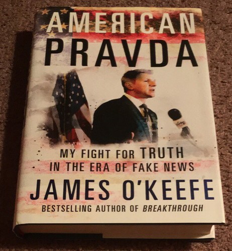 SIGNED American Pravda by James O’Keefe Project Veritas Autographed ...