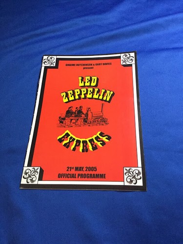 Led Zeppelin Express 21st May 2005 Official Programme Jimme Page Robert ...