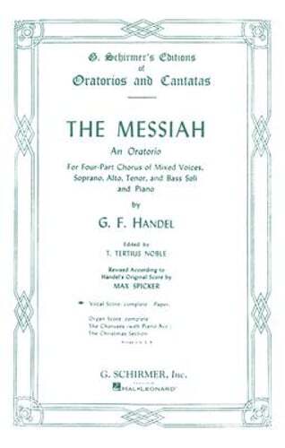 Messiah (Oratorio, 1741): Complete Vocal Score Satb by George Friederic ...