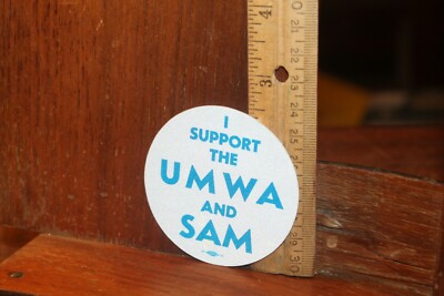 Vintage Coal Mining Decal Sticker United Mine Workers UMWA and SAM | eBay