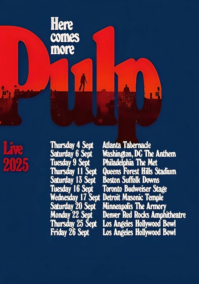 Pulp 2025 Tour Poster A5 A4 A3 Super High Quality Photo Paper | eBay UK