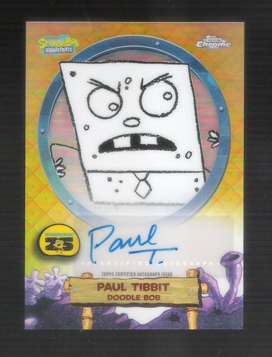 2025 Topps Chrome SpongeBob SquarePants Paul Tibbit Doodle Bob ...