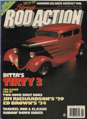 STREET ROD ACTION 1994 JUNE - DITTA'S TIRTY 3, BROWN'S '34, RICHARDSON ...