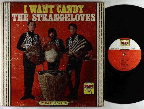 Strangeloves - I Want Candy LP - Bang Mono | eBay