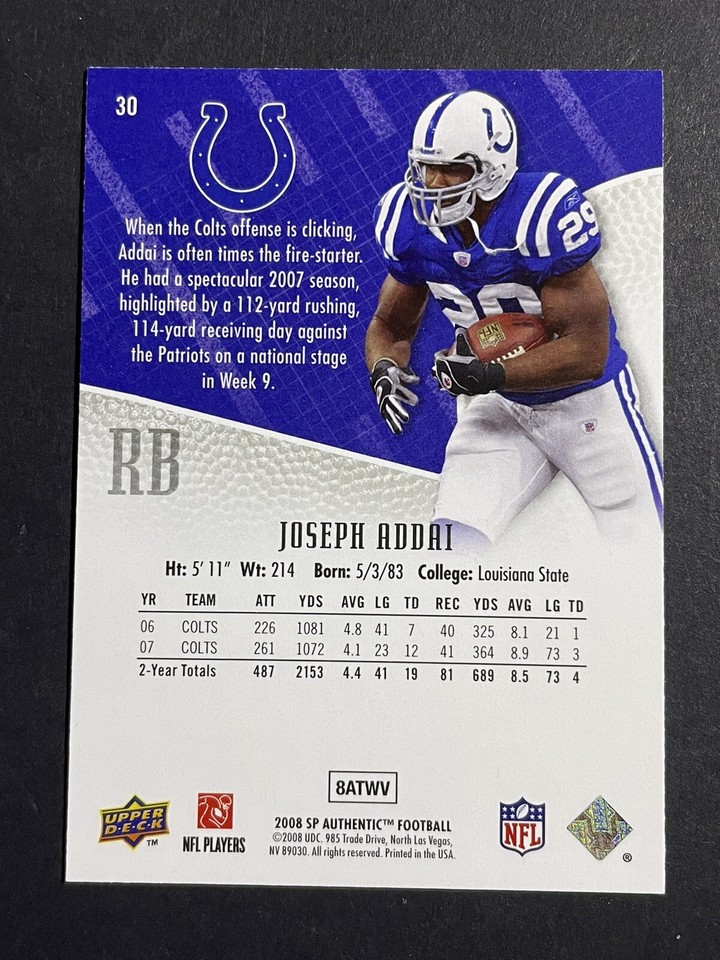 2008 SP Authentic Joseph Addai Card #30 - Indianapolis Colts | eBay