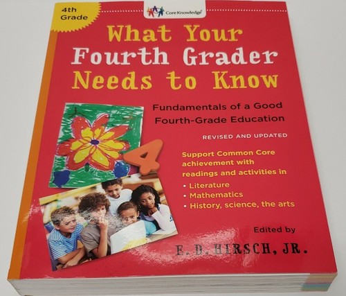 What Your Fourth Grader Needs to Know: Fundamentals of a Good Fourth ...