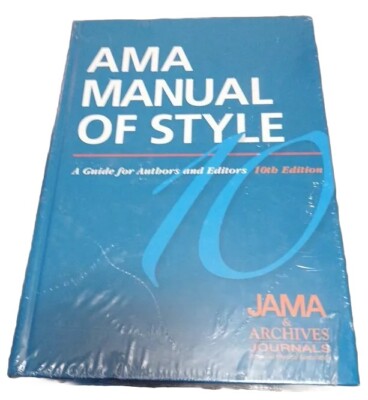 AMA Manual of Style : A Guide for Authors and Editors by Jama Network ...