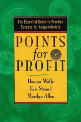 Points for Profit : The Essential Guide to Practice Success for ...