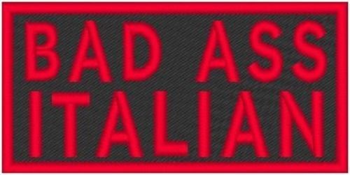 BAD ASS ITALIAN Embroidered Iron-On Patch Tactical MC Biker Emblem | eBay