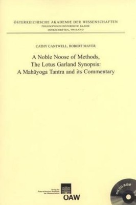 Cathy Cantwell Robert M A Noble Noose of Methods, the Lotus Garland ...