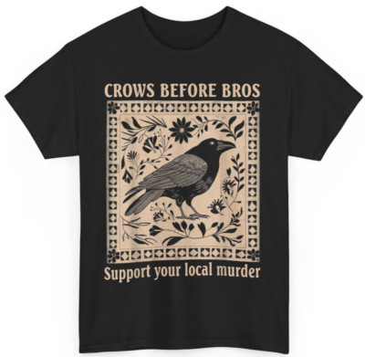 Crows Before Bros Gothic Crow Art T-Shirt Unisex Heavy Cotton Tee | eBay