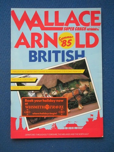 Wallace Arnold Coach Tours - Vintage Holiday Brochure 1985 in VGC | eBay