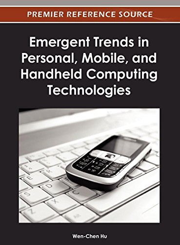 Emergent Trends in Personal, Mobile, and Handheld Computing Technologies, Hu-, 9781466609211| eBay