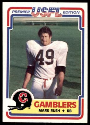 1984 Topps USFL #37 Mark Rush ROOKIE Houston Gamblers / Miami ...