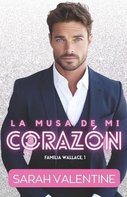 La musa de mi corazn: Un amor inesperado en el coraz?n de Escocia. by Sarah Vale | eBay