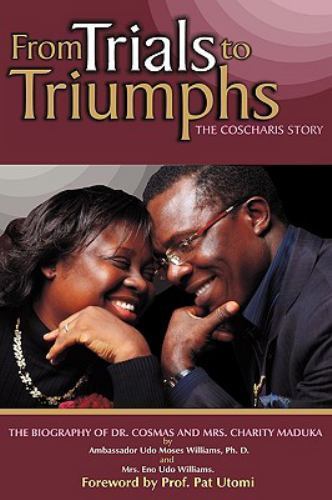 From Trials to Triumphs (The Coscharis Story) : The Biography of Dr ...