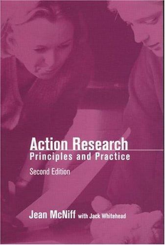Action Research : Principles and Practice by Jean McNiff (2002, Uk-B ...