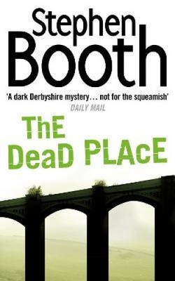 The Dead Place (Cooper and Fry Crime Series) by Booth, Stephen [Paperback] | eBay