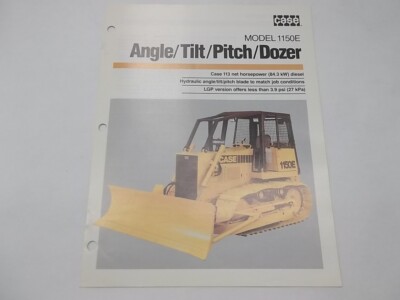 Brochure for Case Angle Tilt Pitch Dozer 1150E Diesel w/ Hydraulic ...