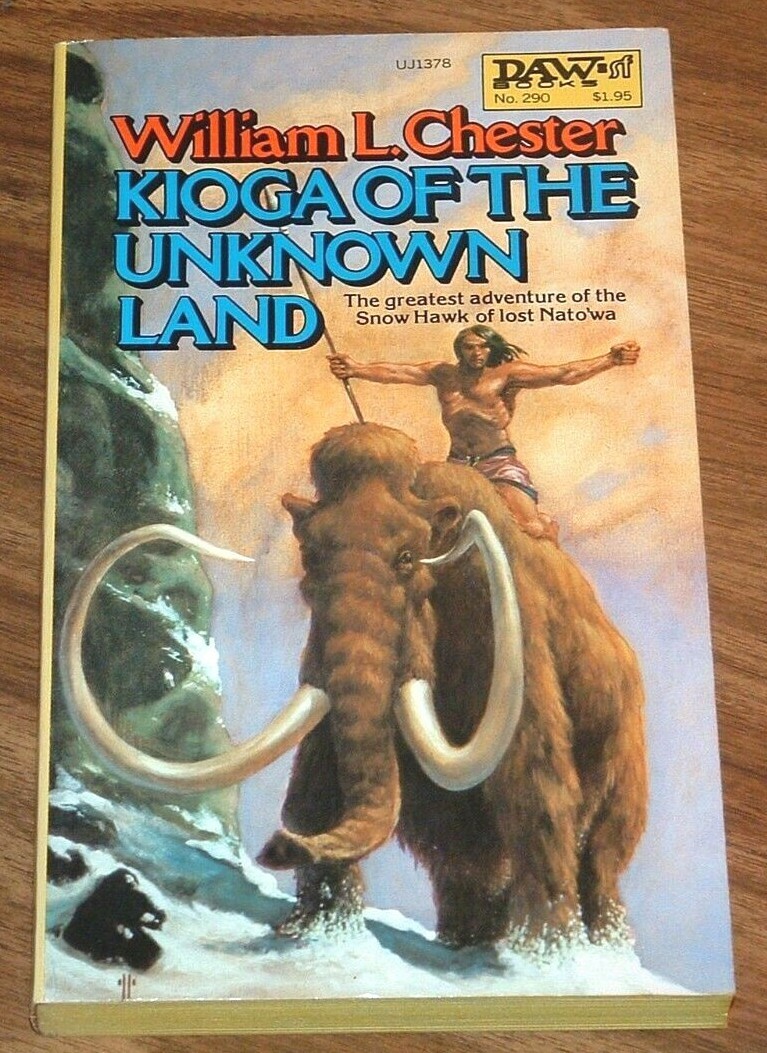 Kioga of Unknown Lands by William L. Chester (1978, Mass Market) for ...
