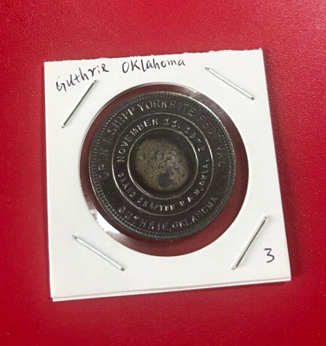 Orin Un Shipp York Rite Festival Guthrie Oklahoma Maçonnique Token | eBay