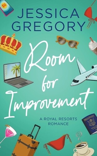 Jessica Gregory Room for Improvement (Poche) Royal Resorts ...