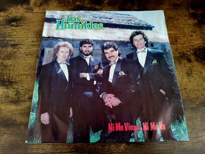 LOS HUMILDES LP/NI ME VIENE, NI ME VA/DISCOS FONOVISA 1989/ALBUM TESTED ...