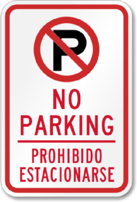 No Parking Spanish English Sign Weatherproof Aluminum 8"x12" | eBay