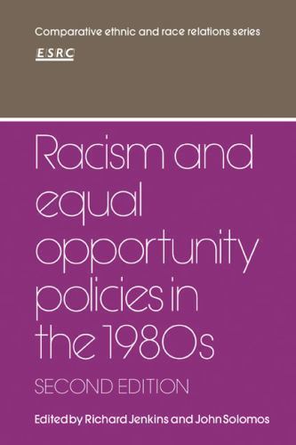 Comparative Ethnic and Race Relations Ser.: Racism and Equal ...