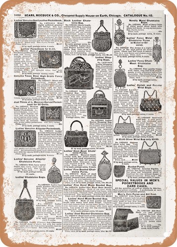 METAL SIGN - 1902 Sears Catalog Purses Page 1066 - Vintage Rusty Look ...