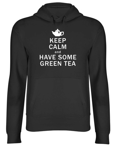 Funny Green Tea Hoodie Mens Womens Keep Calm Green Tea Lover Top Gift ...