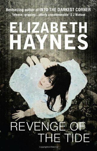 Revenge of the Tide. Elizabeth Haynes By Elizabeth Haynes | eBay