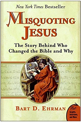 Misquoting Jesus: The Story Behind Who Changed , Ehrman.. 9780060859510 ...