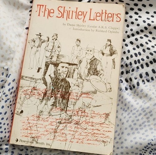 Shirley Letters by Louise A. Clappe (1970, Trade Paperback) for sale ...
