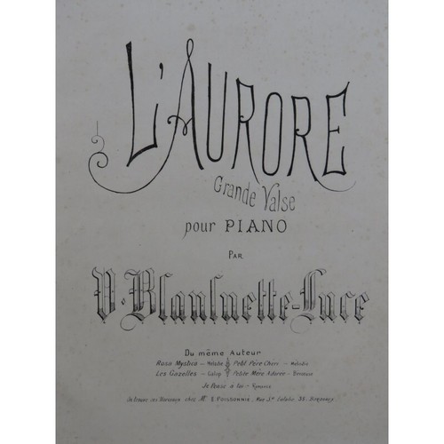 BLANLUETTE-LUCE Victor L'aurore Grande Valse Piano XIXe | eBay