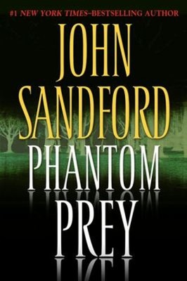 Phantom Prey Hardcover John Sandford 9780399155000| eBay