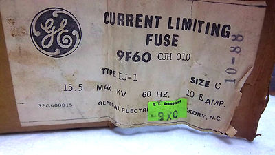 GE GENERAL ELECTRIC CURRENT LIMITING FUSE 9F60 CJH 010 EJ-1 NEW ...