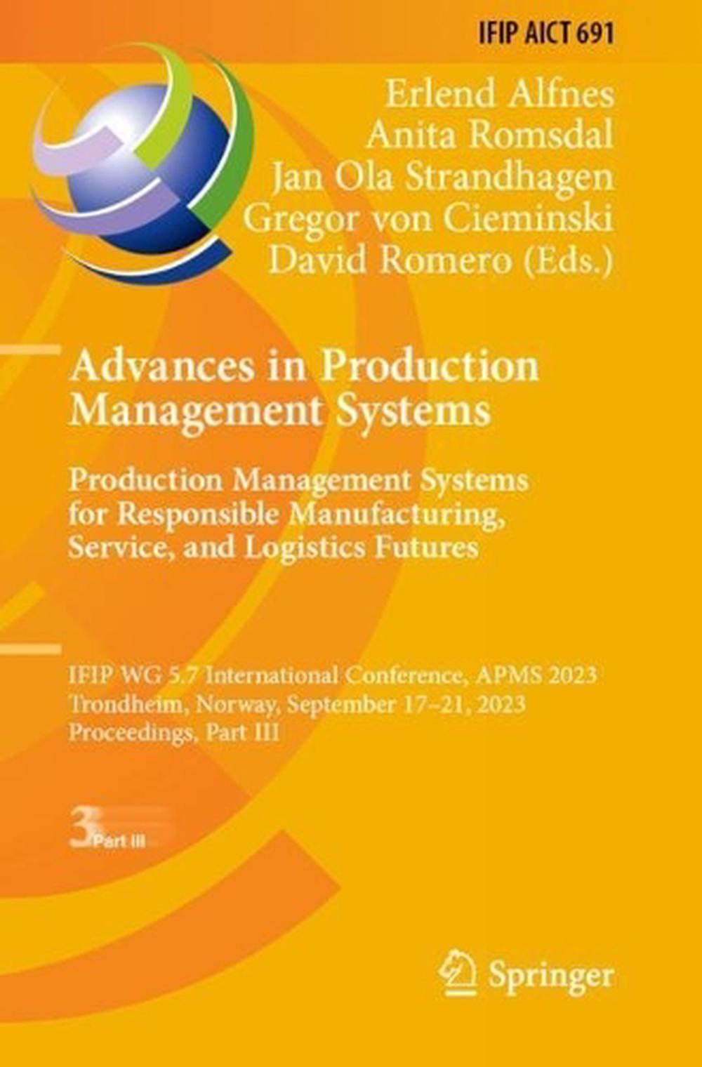 Advances in Production Management Systems. Production Management ...