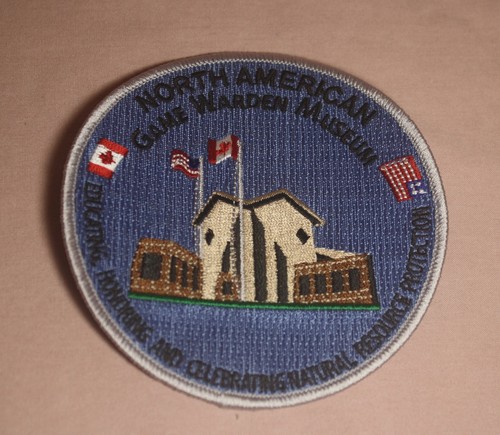 NORTH AMERICAN GAME WARDEN MUSEUM HAT / JACKET PATCH NATURAL RESOURCE ...