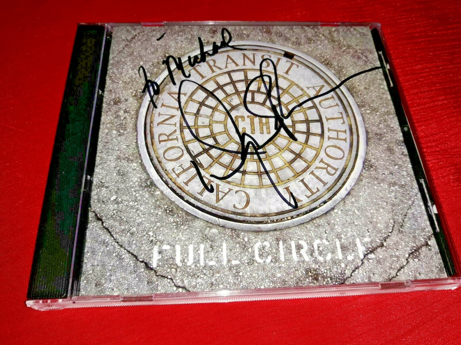 CTA (CALIFORNIA TRANSIT AUTHORITY) - FULL CIRCLE - AUTOGRAPHED CD ...