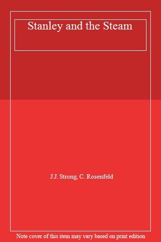Stanley and the Steam By Christel Rosenfeld | eBay