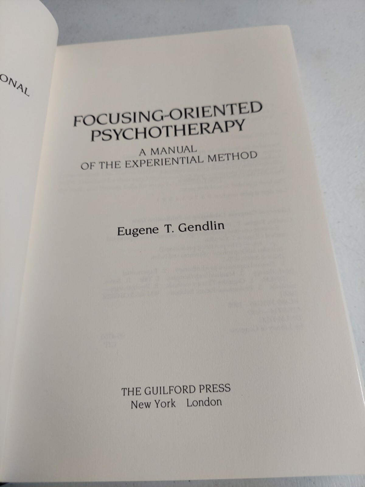 The Practicing Professional Ser.: Focusing-Oriented Psychotherapy : A ...