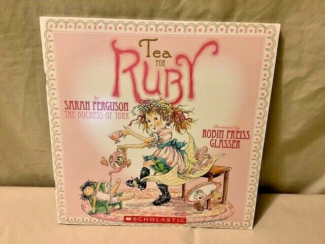 TEA FOR RUBY by SARAH FERGUSON - PAPERBACK - Like New | eBay