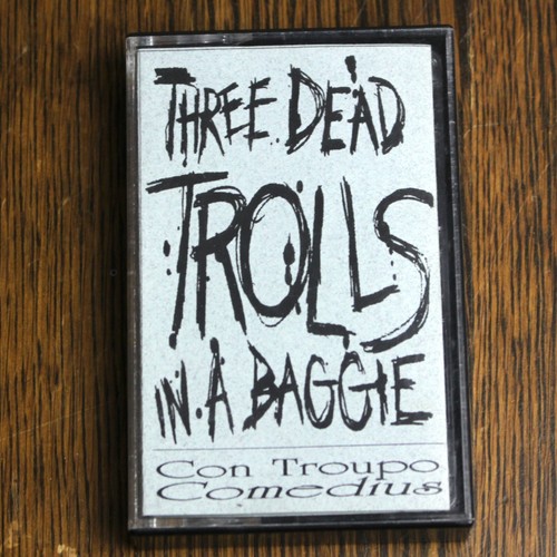 Three 3 Dead Trolls In A Baggie Con Troupo Comedius cassette tape 1992 ...