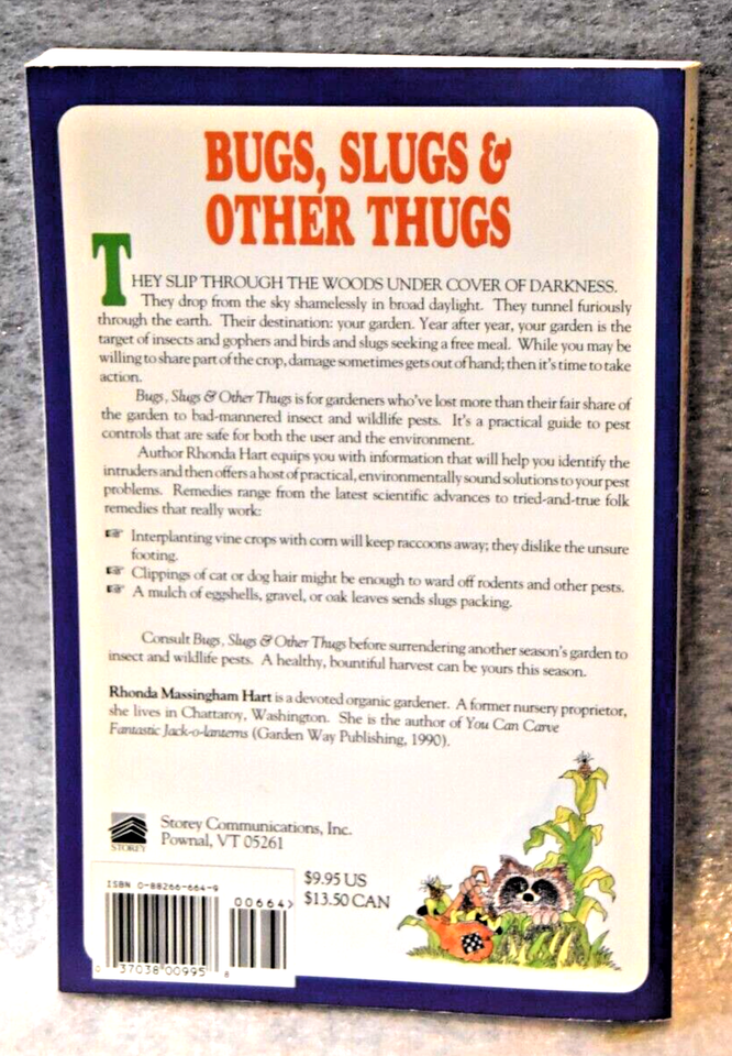 Bugs, Slugs & Other Thugs by R. Massingham Hart Controlling Garden ...